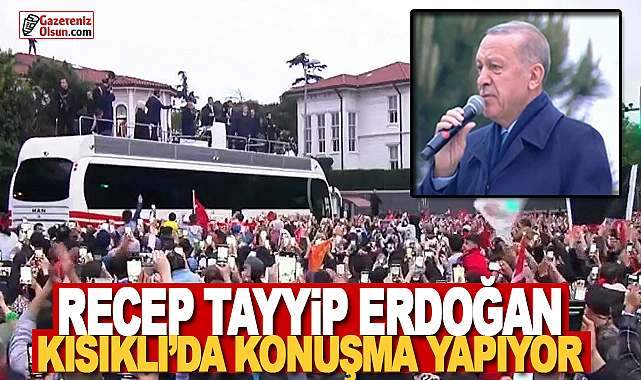 Recep Tayyip Erdoğan Kısıklı'da Konuşma Yaptı - SİYASET - Samsun Haber ... Recep Tayyip Erdoğan Kısıklı'da Konuşma Yaptı - SİYASET - Samsun Haber ...