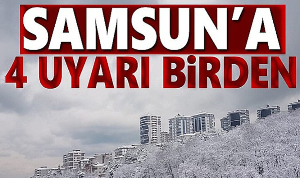 Samsun'a 4 Uyarı: Yoğun Kar Buzlanma Don ve Tipi Uyarısı - SAMSUN SON ...